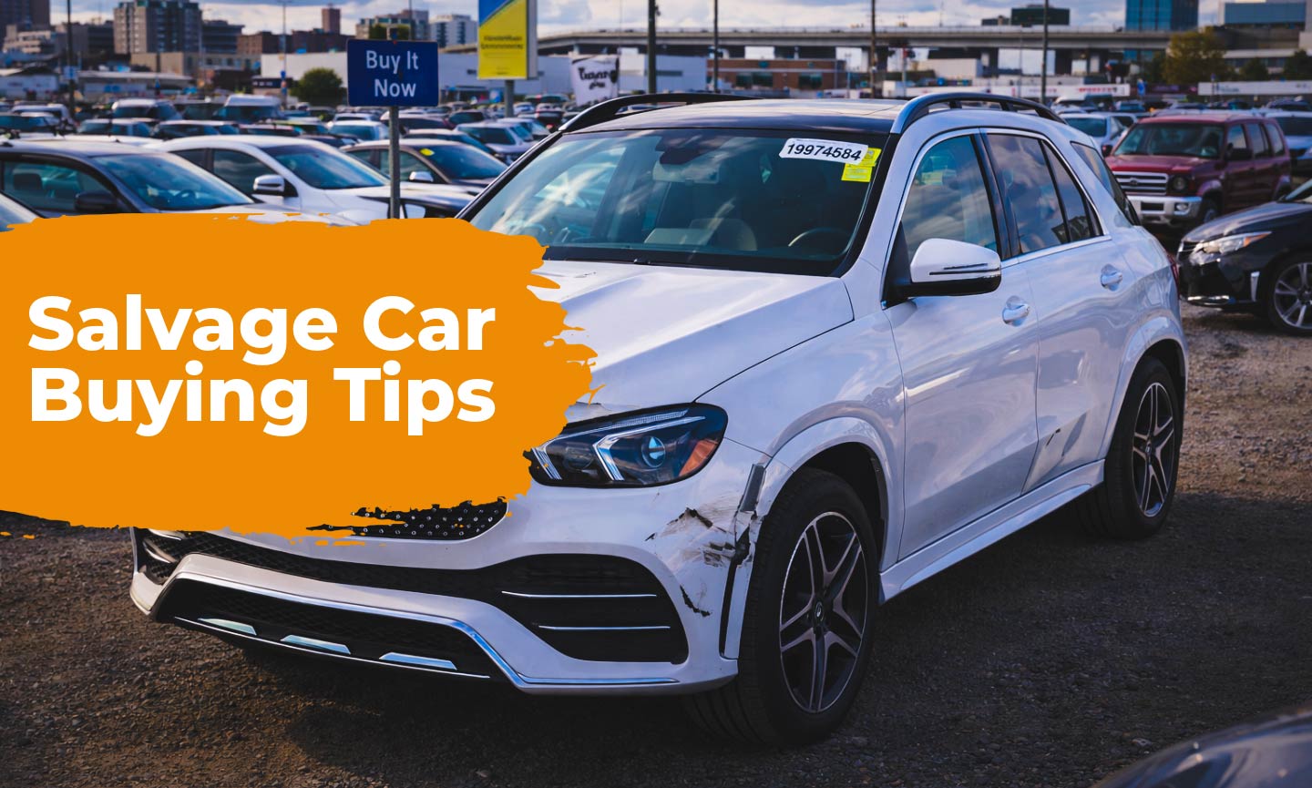 9 Tips for Buying a Salvage Title Car in the USA